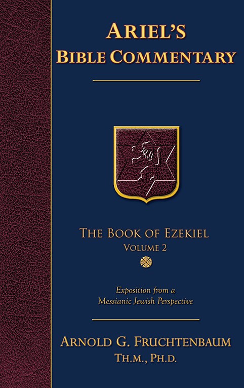 Commentary Series: The Book of Ezekiel – Vol. 2 - Ariel Ministries™